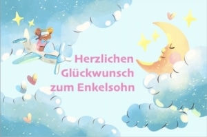 Gluckwunsche Zum Enkelkind Whatsapp